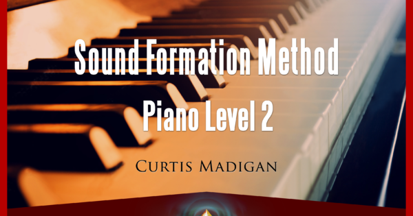 SOUND FORMATION METHOD PIANO LEVEL 2